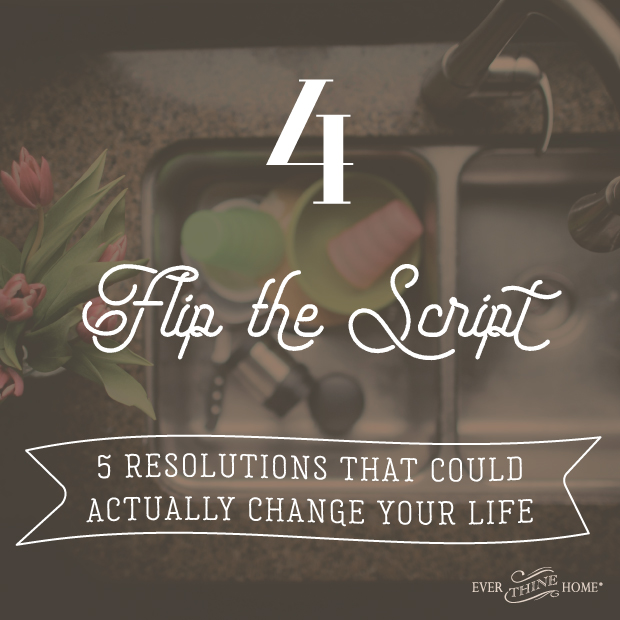 5 Resolutions That Could Actually Change Your Life ... #4: Flip the ...